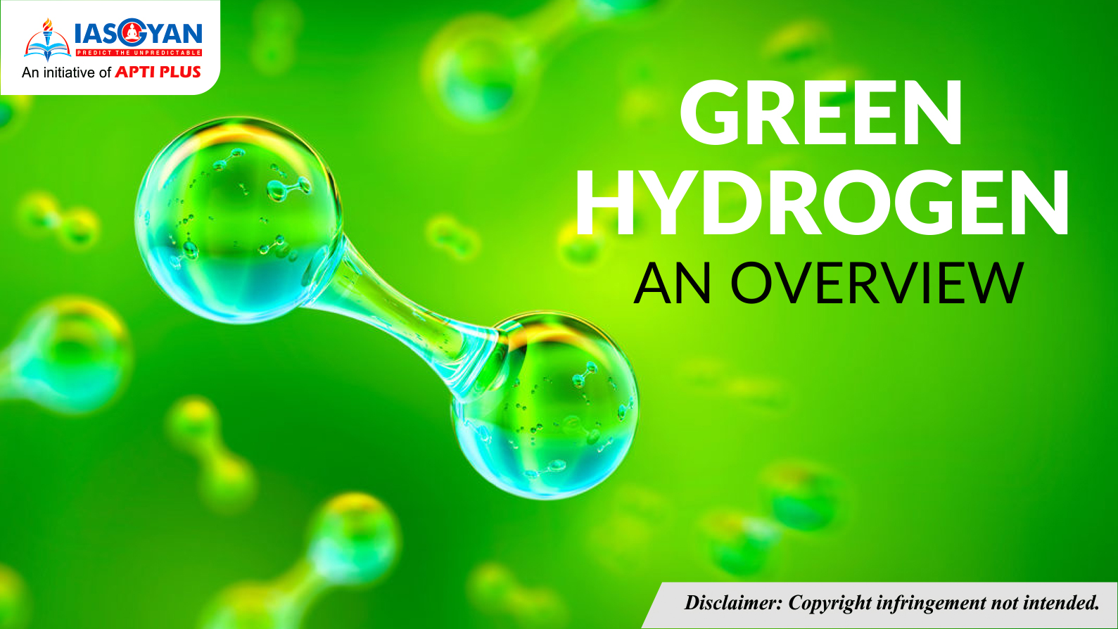 GREEN HYDROGEN- AN OVERVIEW