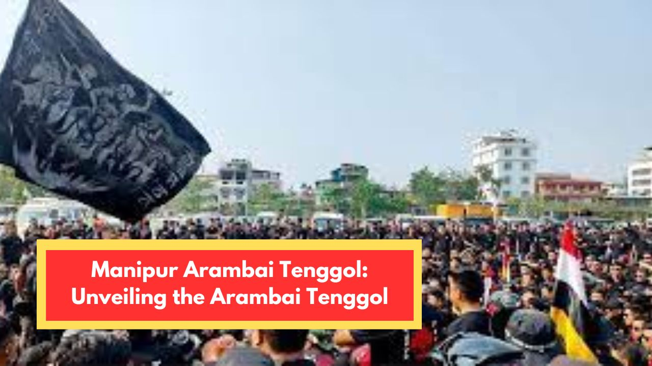 Arambai Tenggol summoned over 30 MLAs UPSC