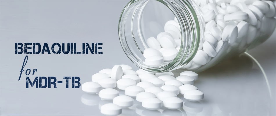 Bedaquiline for treating drug-resistant tuberculosis (DR-TB).