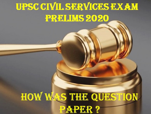 UPSC CIVIL SERVICES EXAM: How was the Question paper?