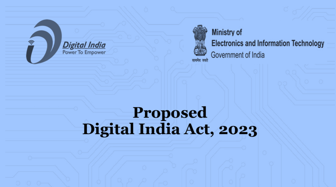 Digital India Act 2023 announcement by the MEITY UPSC