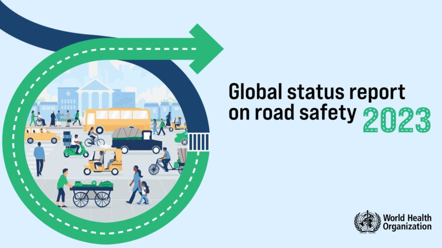 WHO report assesses global road deaths reduction UPSC