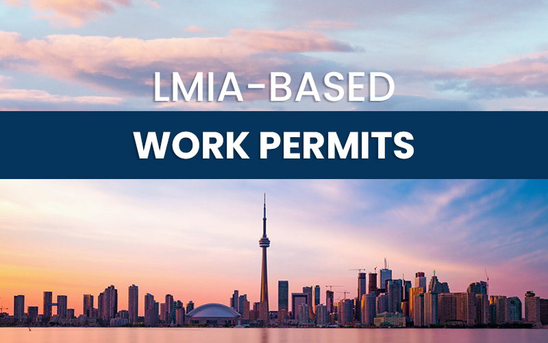 LMIA work permit | LMIA program | UPSC Current affairs