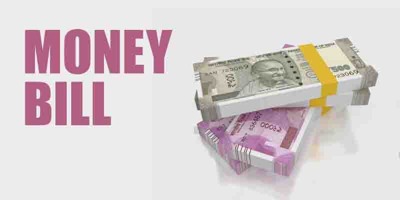Money Bill: Definition, Features, and Importance | UPSC