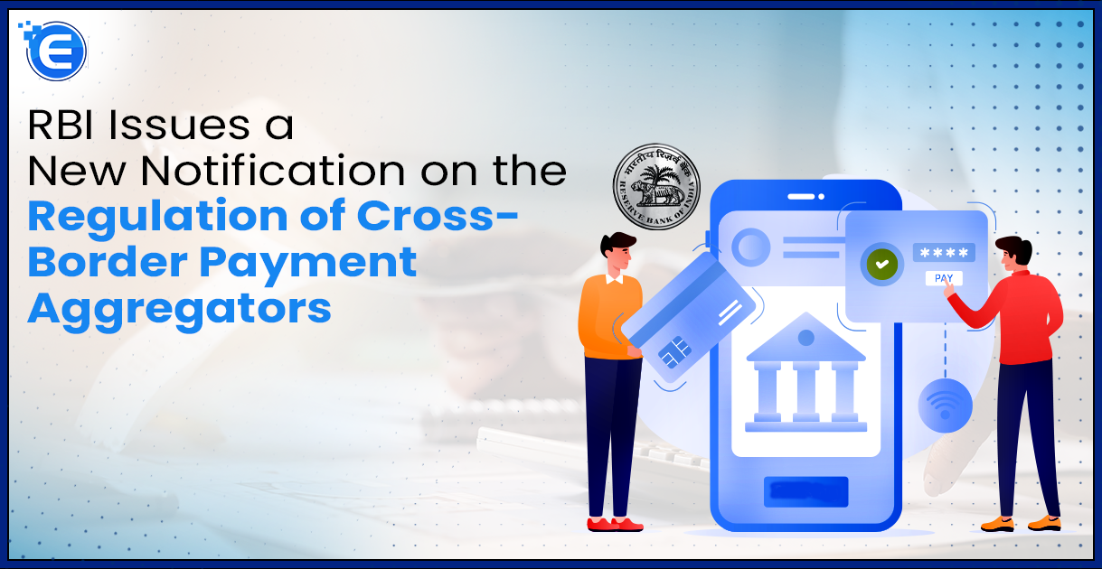 RBI introduces new rules for cross-border payments UPSC