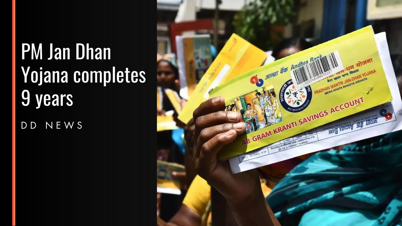 Pradhan Mantri Jan Dhan Yojana (PMJDY) completed nine years UPSC