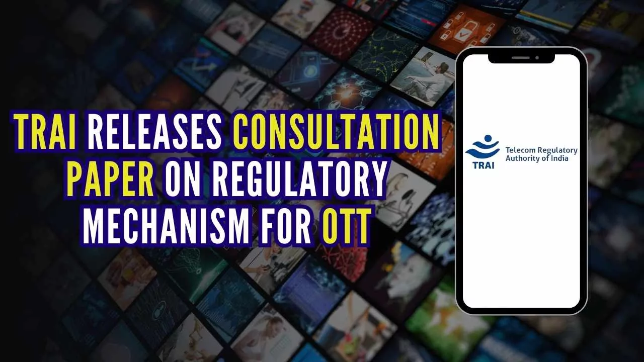 TRAI to bring OTT communication services as par with telecom operators.