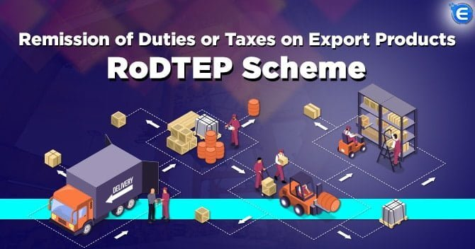 Government extended the benefits of the RoDTEP scheme UPSC