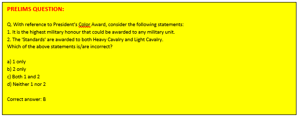 Presidents’s Color Award | UPSC Current Affairs | IAS GYAN