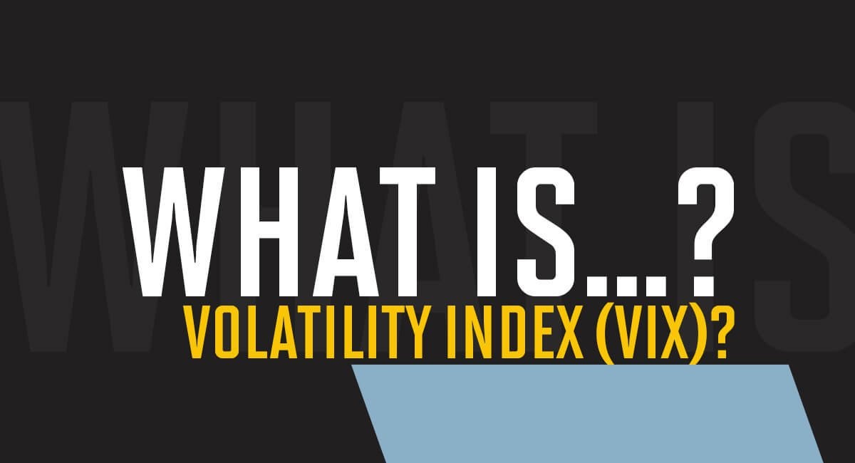 Volatility Index, About India VIX, Fear Index for UPSC