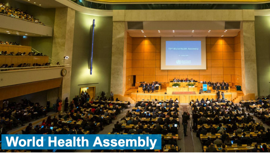 WORLD HEALTH ASSEMBLY -UPSC Current Affairs - IAS GYAN