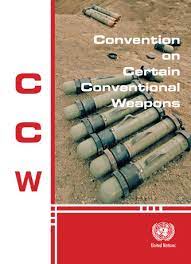 Convention on Certain Conventional Weapons