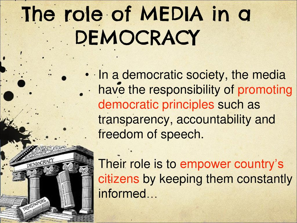 ROLE OF MEDIA