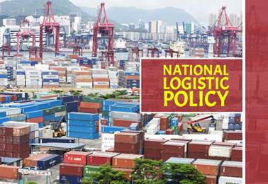National Logistics Policy | IAS GYAN