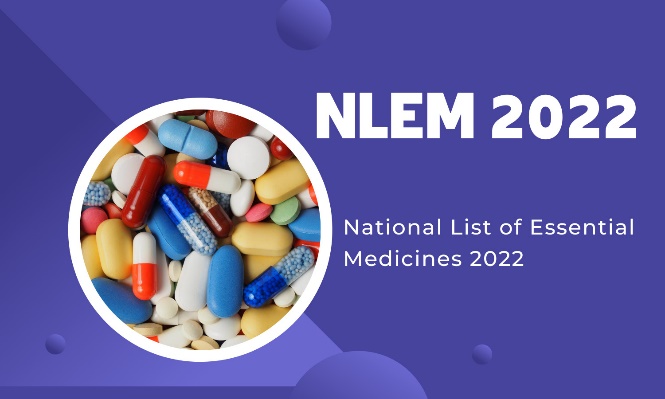 National List of Essential Medicine (NLEM) | IAS GYAN